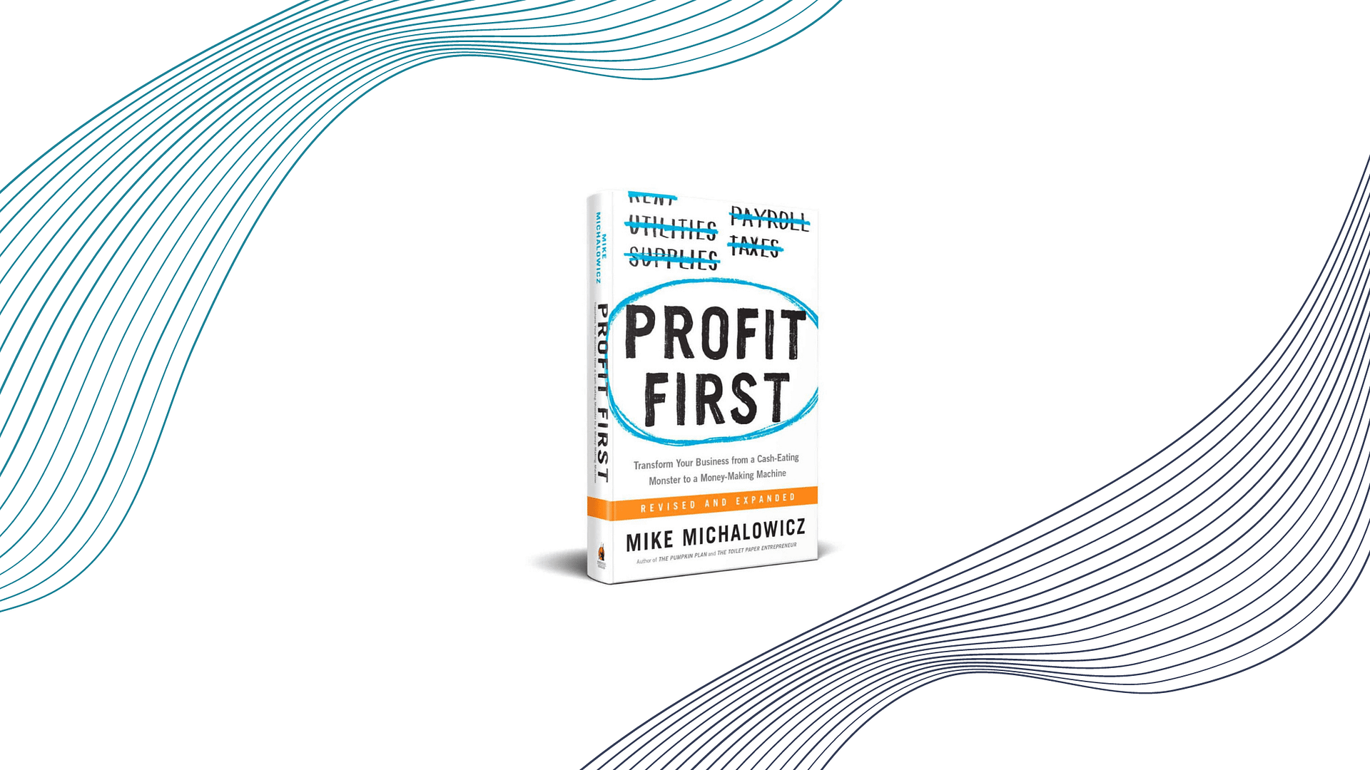 Profit First en español- Resumen del Libro – EnterpriseLab.es